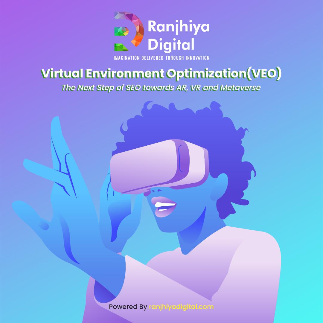 Virtual Environment Optimization (VEO): The Next Step of SEO towards AR, VR and Metaverse ...